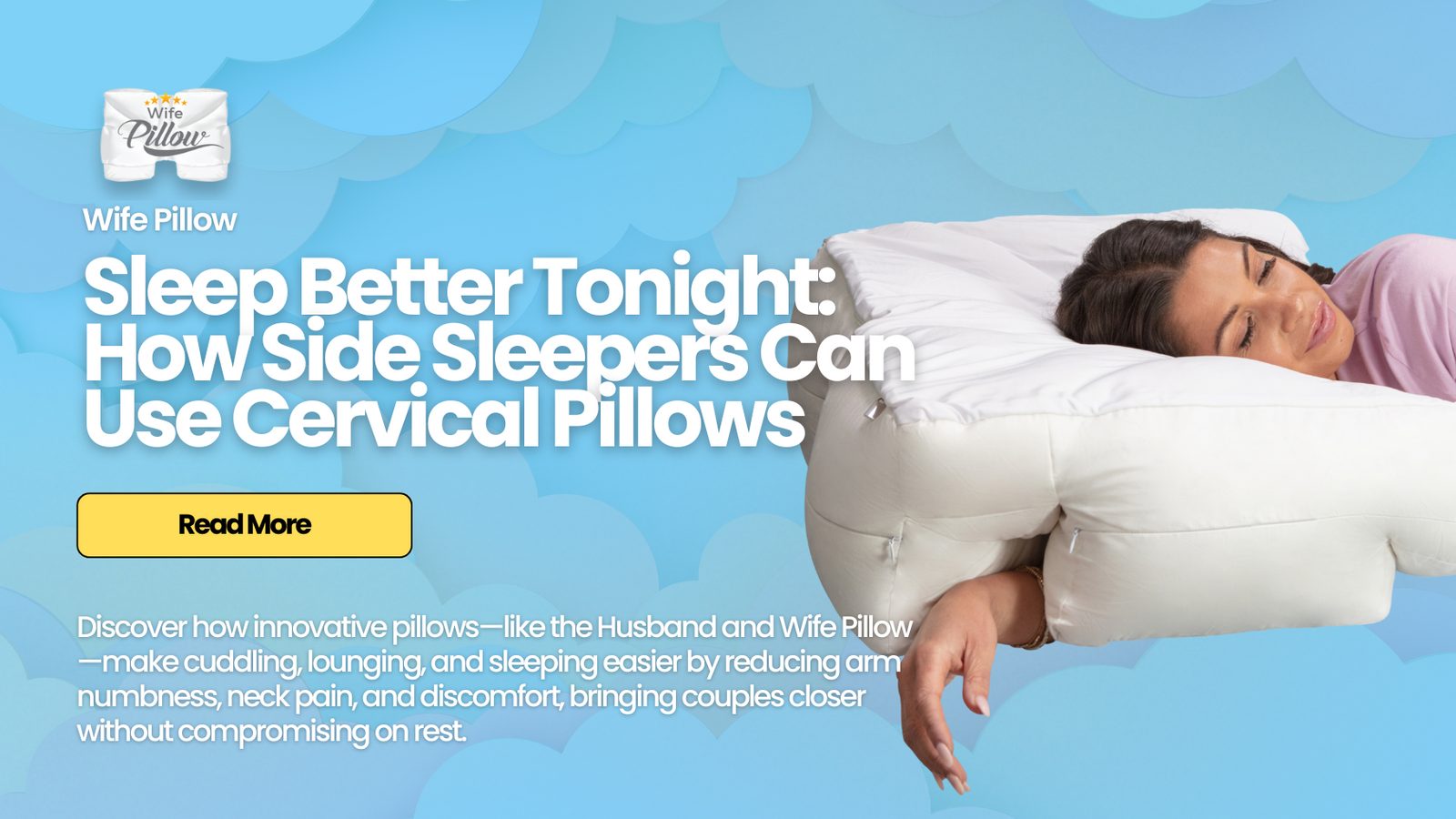 How to Use Cervical Pillows for Side Sleepers | Sleep Comfortably