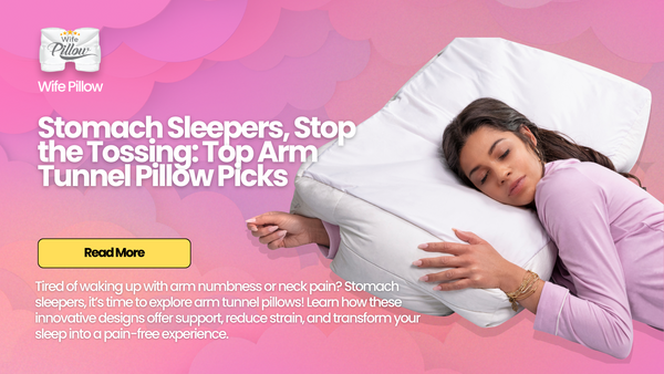 Stomach Sleepers, Stop the Tossing: Top Arm Tunnel Pillow Picks