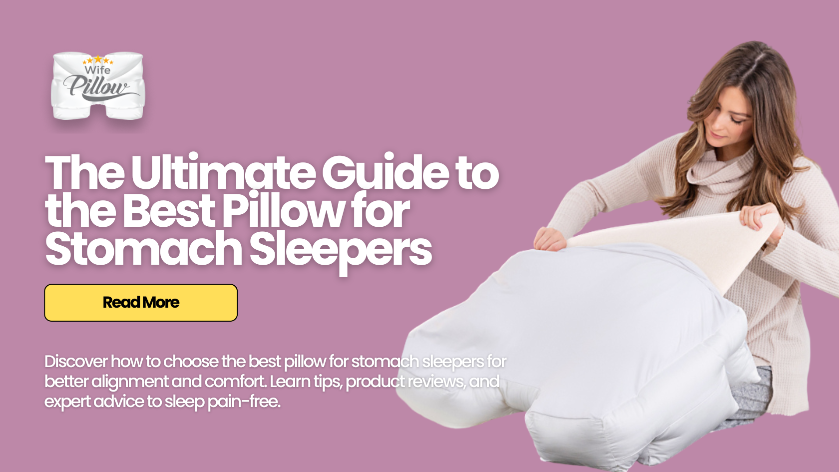 The Ultimate Guide to the Best Pillow for Stomach Sleepers